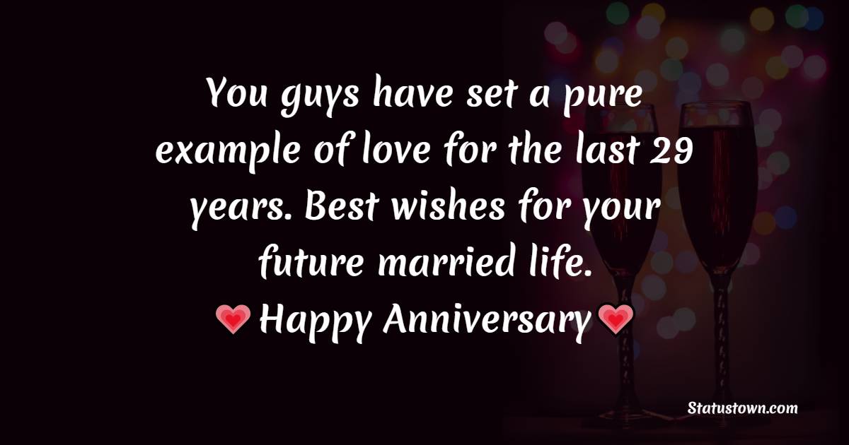 20 Heart Touching 29th Anniversary Messages Wishes Status And 