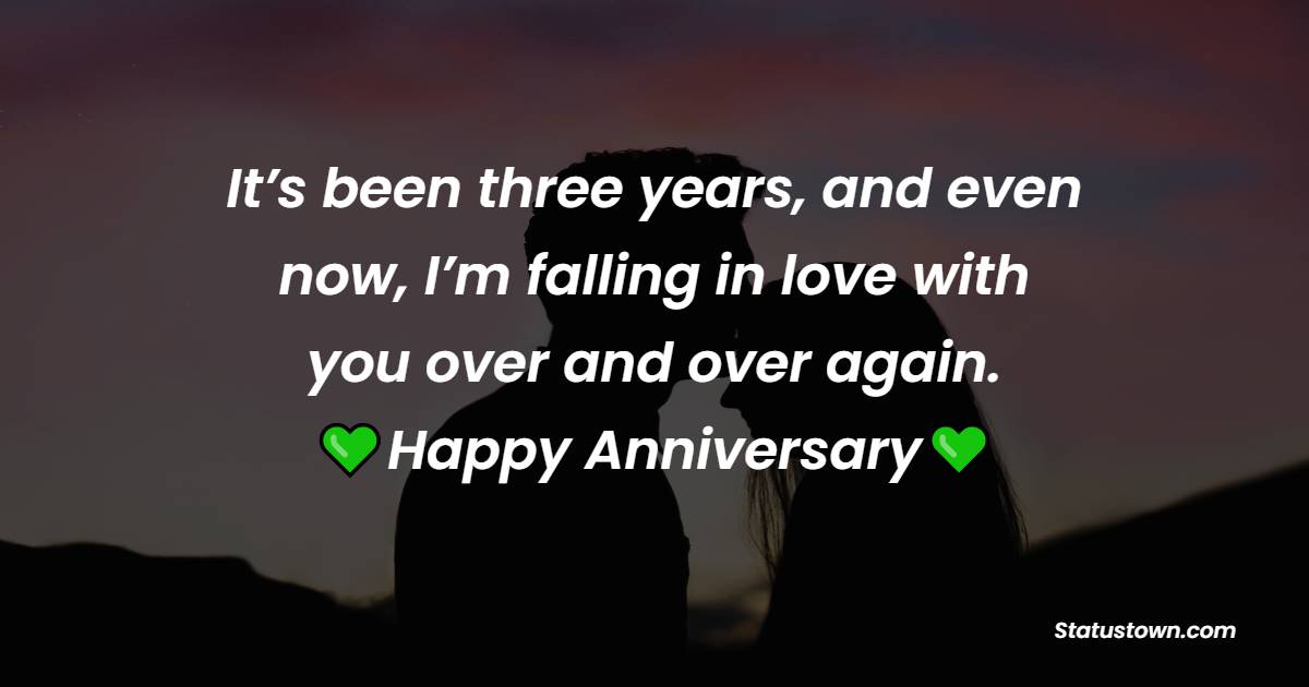 It s Been Three Years And Even Now I m Falling In Love With You Over It s Been Three Years And Even Now I m Falling In Love With You Over