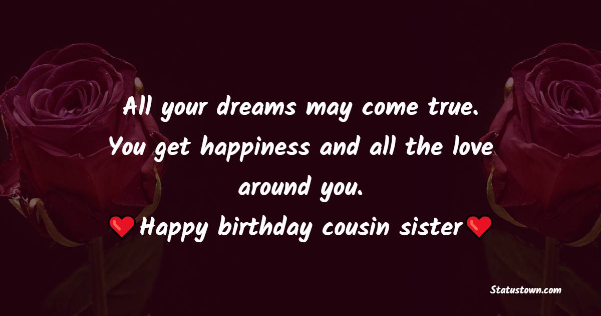 50 Best Birthday Wishes For Cousin Sister In April 2024