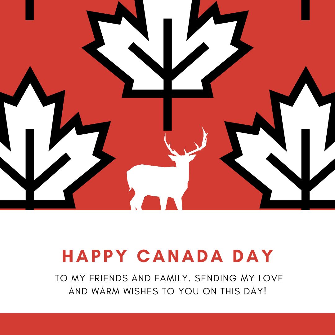 Have a great birthday, Canada! Wishing all your loved ones a lovely ...