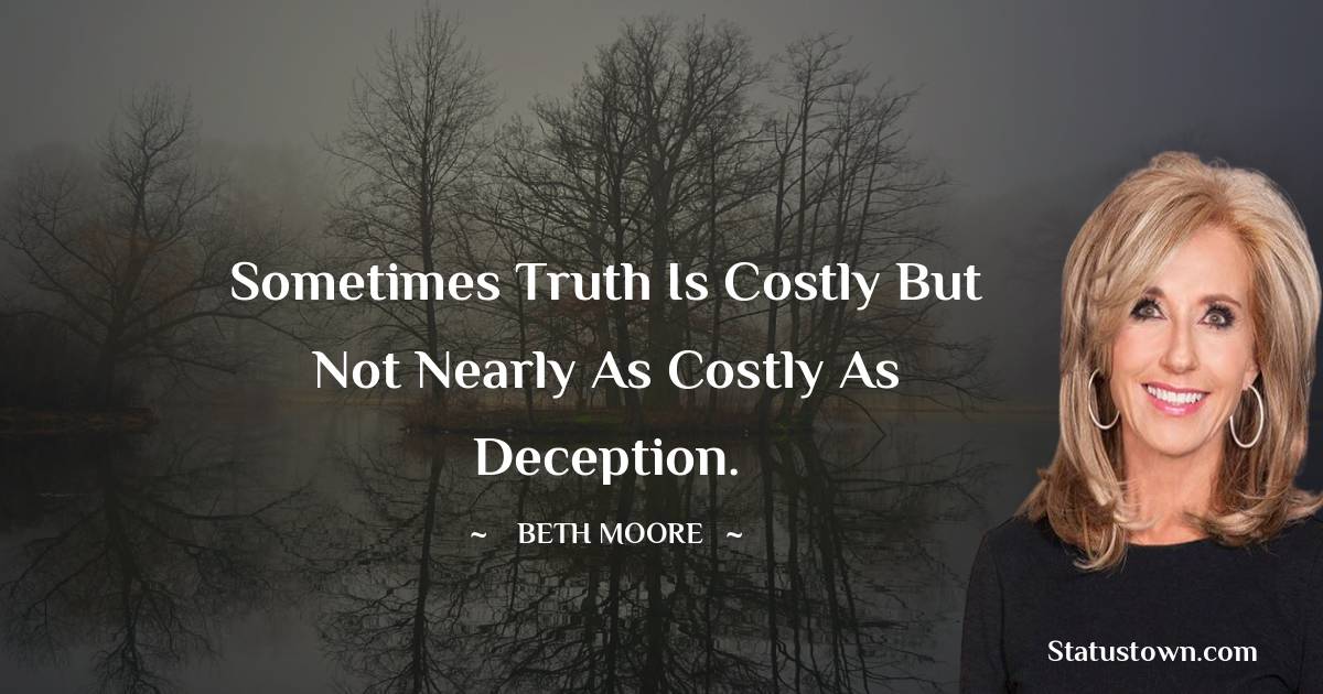 Beth Moore Quotes, Thoughts and Images