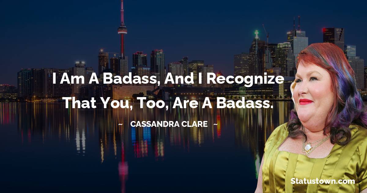 30+ Best Cassandra Clare Quotes in June 2024