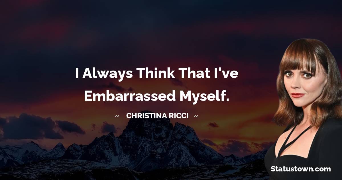 40+ Best Christina Ricci Quotes in February 2024
