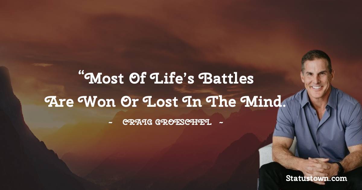 40+ Best Craig Groeschel Quotes in February 2025