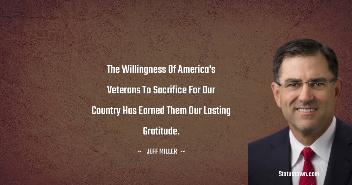 Jeff Miller Quotes, Thoughts and Images