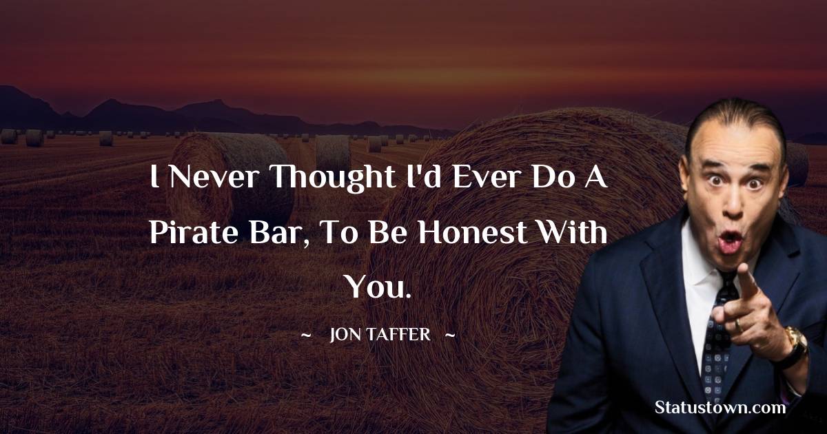 Jon Taffer Quotes, Thoughts and image