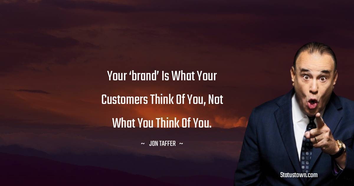 Jon Taffer Quotes, Thoughts and image