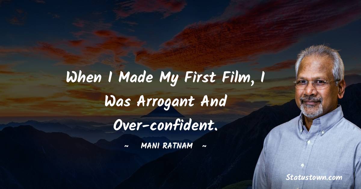 20+ Best Mani Ratnam Quotes in March 2025