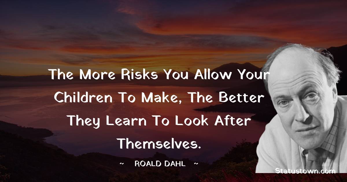 30+ Best Roald Dahl Quotes