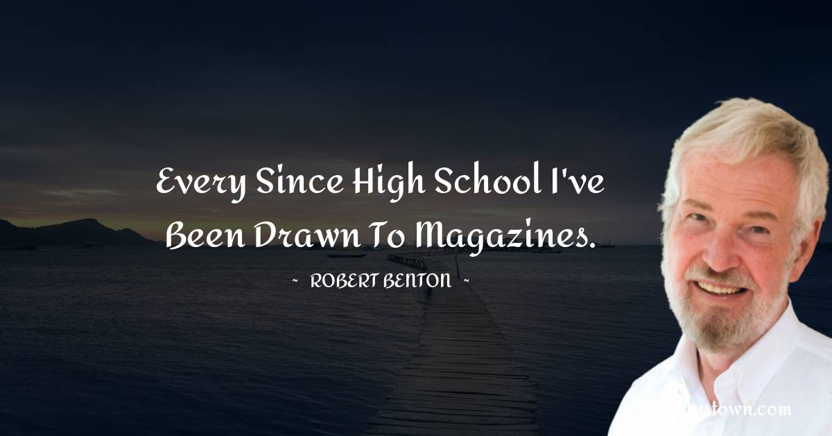Every Since High School I ve Been Drawn To Magazines Every Since High School I ve Been Drawn To Magazines