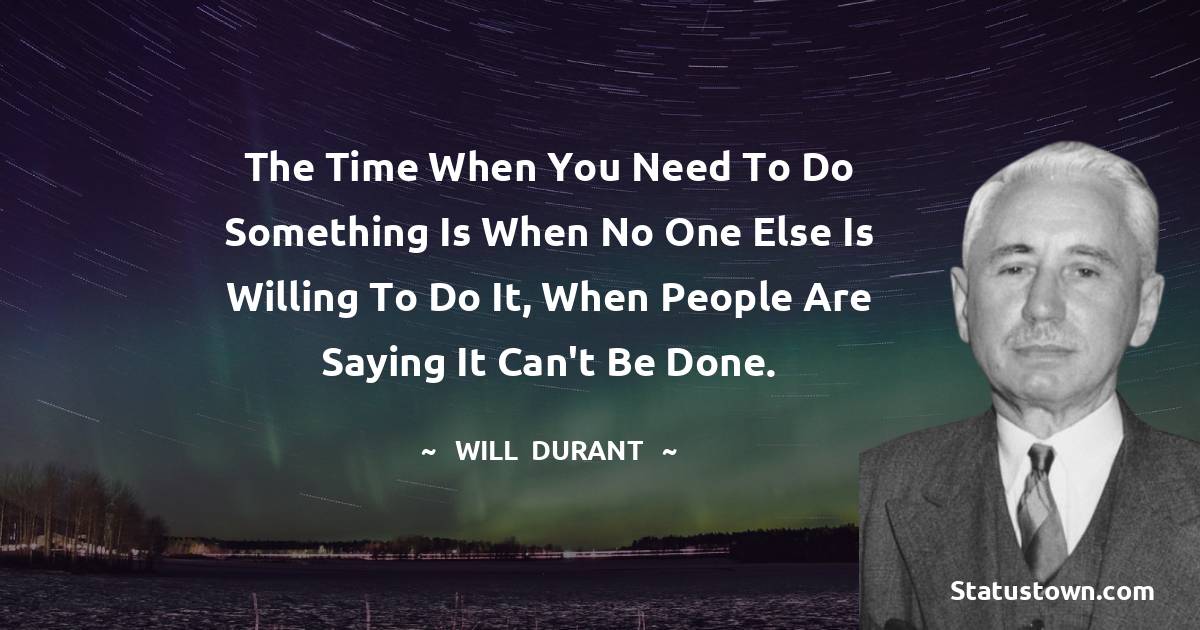 30+ Best Will Durant Messages