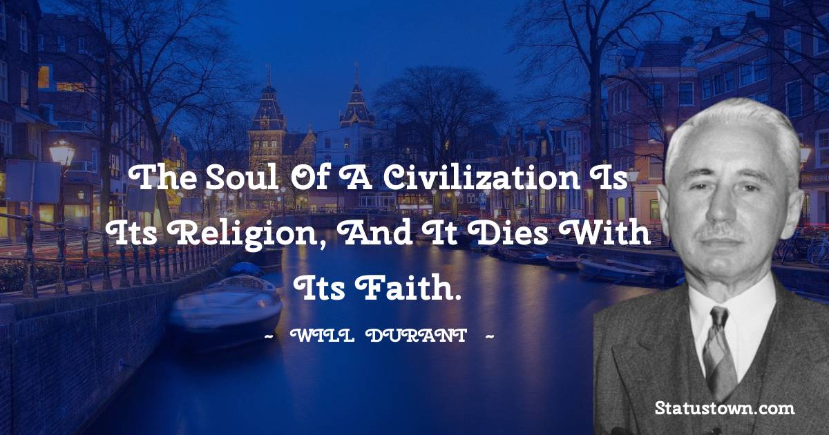 Will Durant Quotes, Thoughts and image